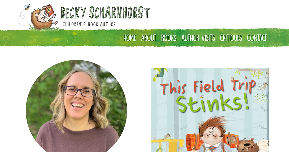 Becky Scharnhorst, Picture Book Author: My School Stinks
